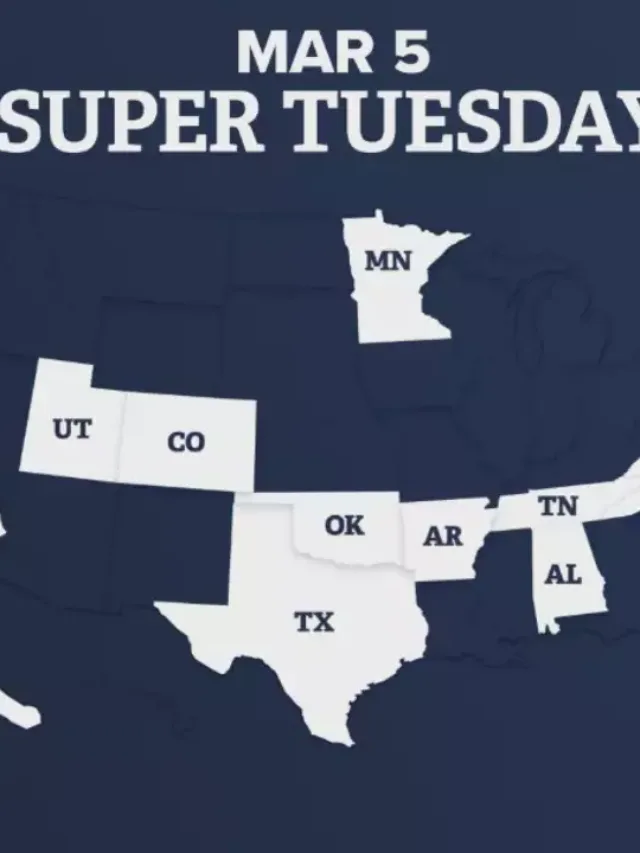Super Tuesday States: An Explainer - Medihertz Blogs