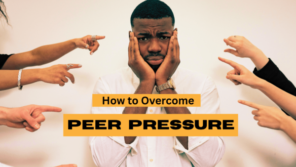 Peer Pressure: What It Is, How to Identify It, and How to Overcome It ...